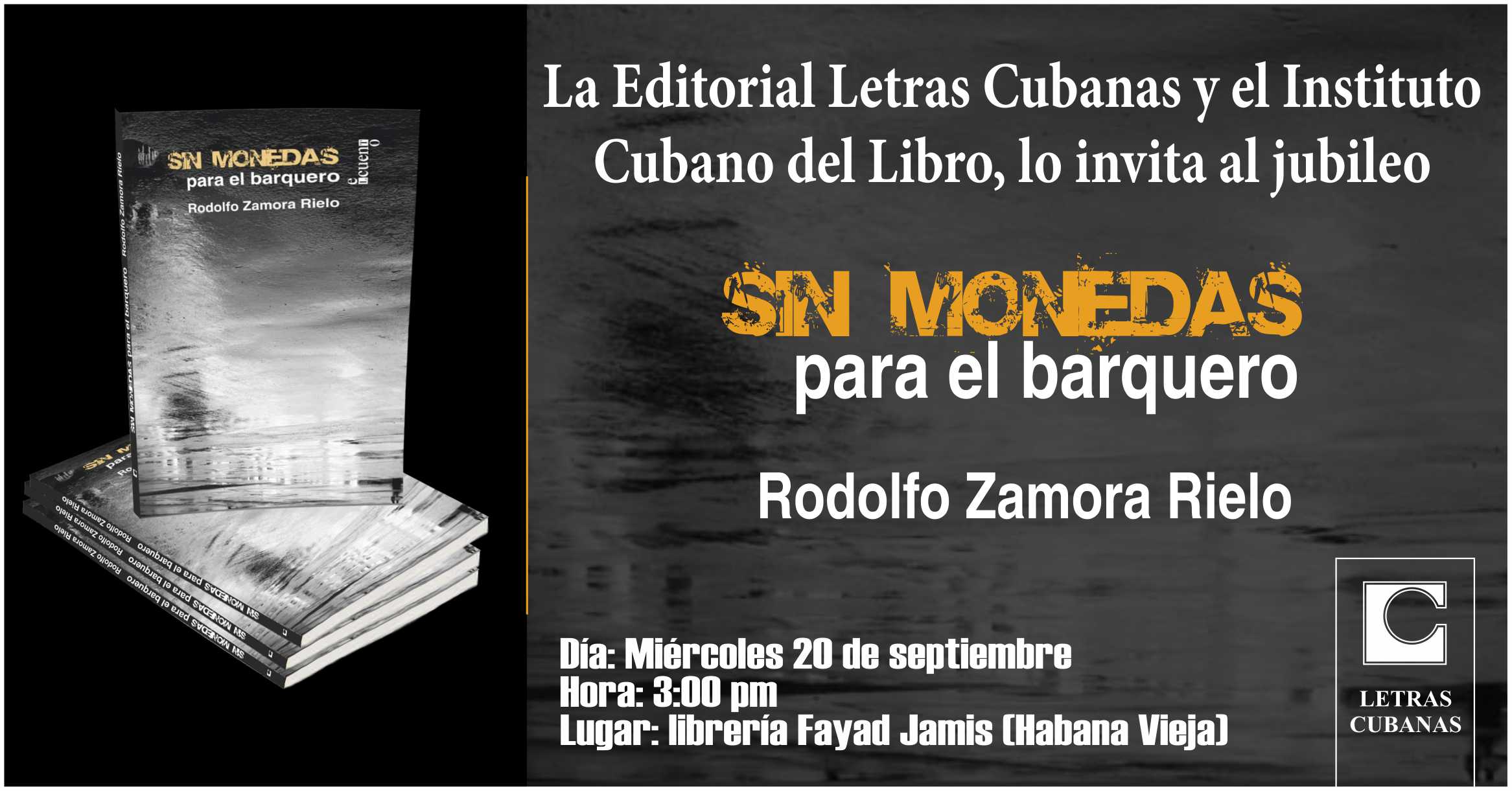 Primer aniversario del espacio «El jubileo de Letras Cubanas», con ...