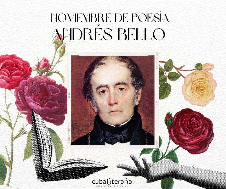 Noviembre de poesía (XXVII): Andrés Bello | Cubaliteraria