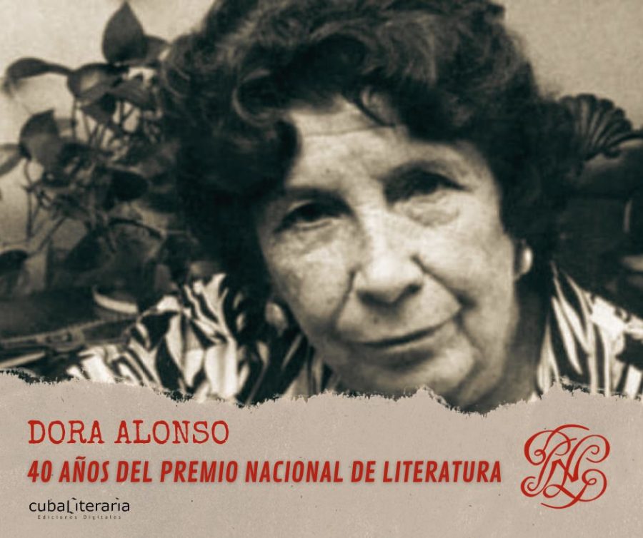 40 años del Premio Nacional de Literatura (XXI): Dora Alonso ...