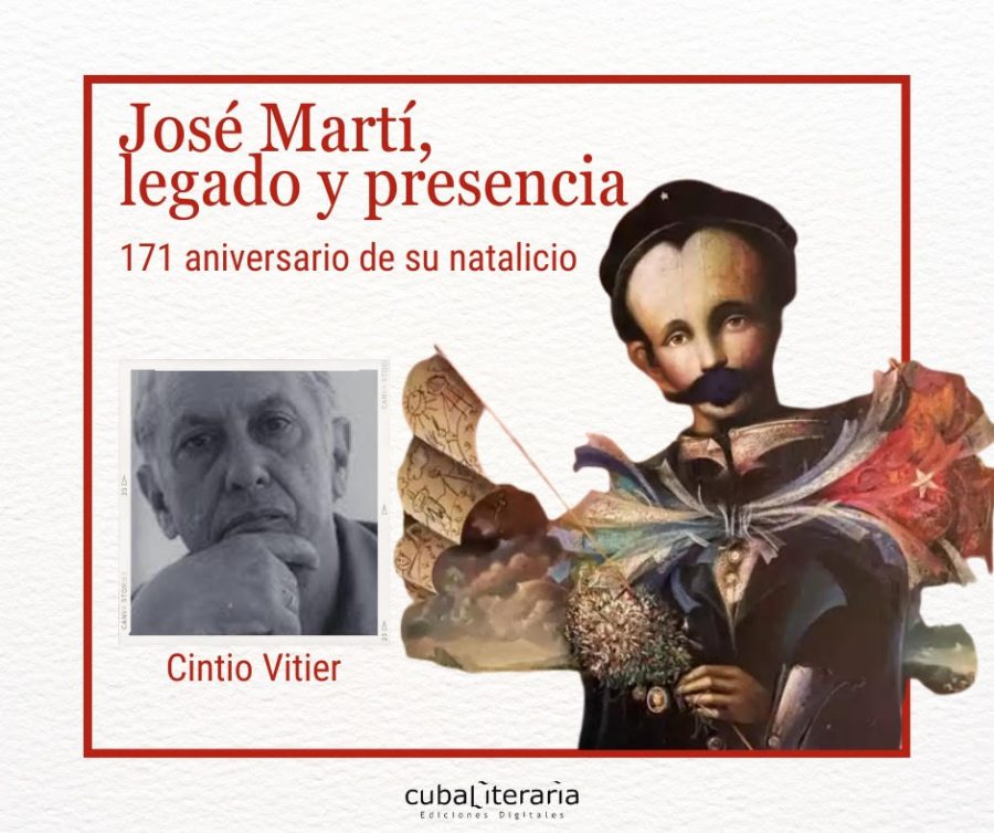 José Martí, legado y presencia (XIII): Cintio Vitier. Parte I ...