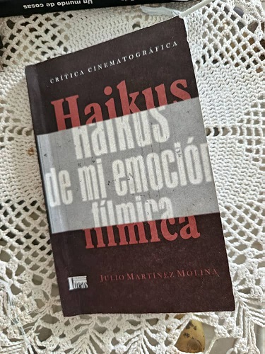 Lectura de domingo: Haikus de mi emoción fílmica | Cubaliteraria